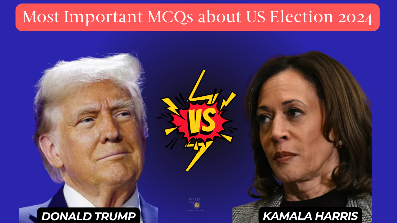 Most Important MCQs about US Election 2024 | US Election 2024
