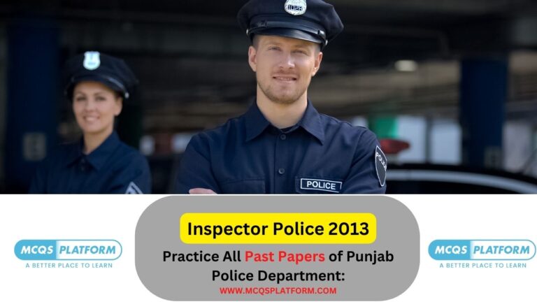 Past Paper of Inspector Police 2013 | Inspector Police Test